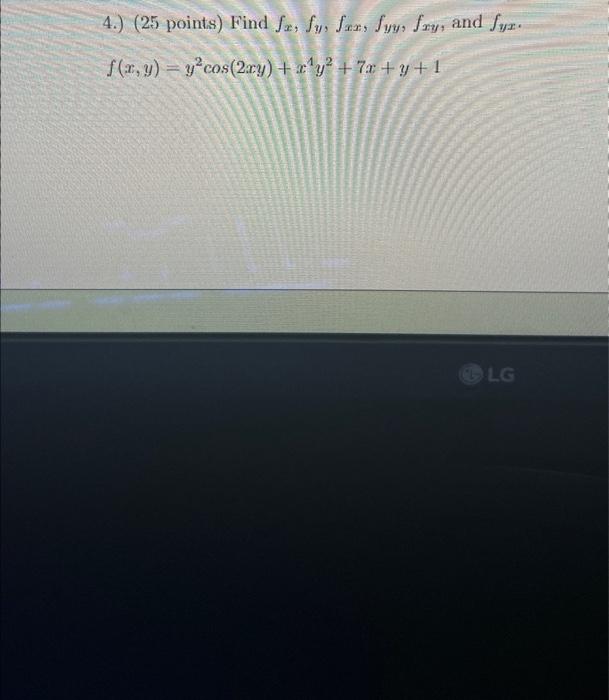 Solved Find fx fy. fxx fyy, fxy, and fyx. when f(x, y) = | Chegg.com Solved Find fx fy. fxx fyy, fxy, and fyx. when f(x, y) = | Chegg.com