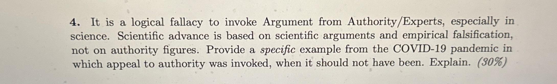 Solved It is a logical fallacy to invoke Argument from | Chegg.com