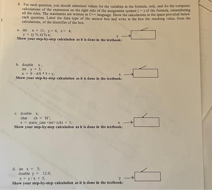 Solved 8. For each question, you should substitute values | Chegg.com
