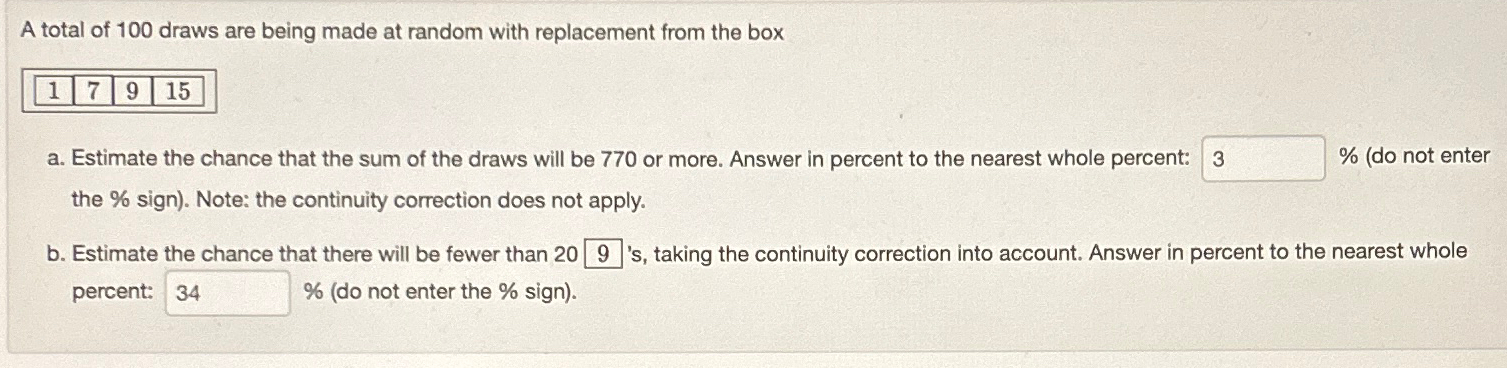 Solved A total of 100 ﻿draws are being made at random with | Chegg.com