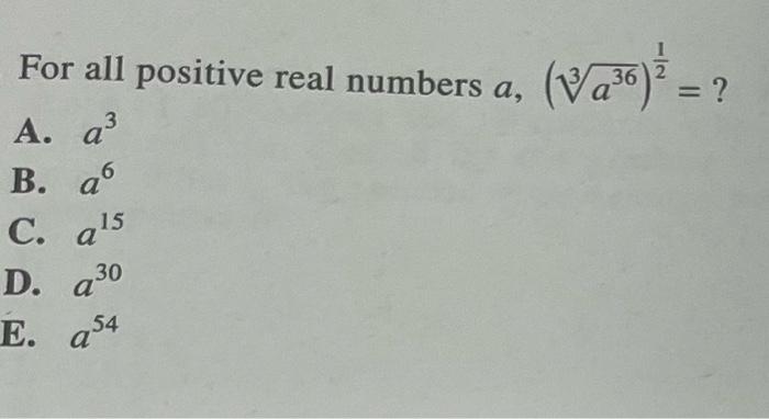 Solved For all positive real numbers a,(3a36)21= ? A. a3 B. | Chegg.com