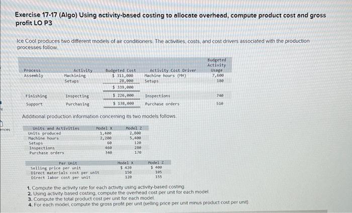 Solved Exercise 17-17 (Algo) Using activity-based costing to | Chegg.com Solved Exercise 17-17 (Algo) Using activity-based costing to | Chegg.com