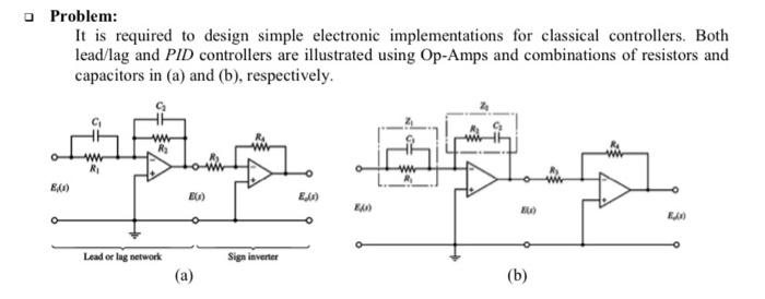 Solved Problem: It is required to design simple electronic | Chegg.com