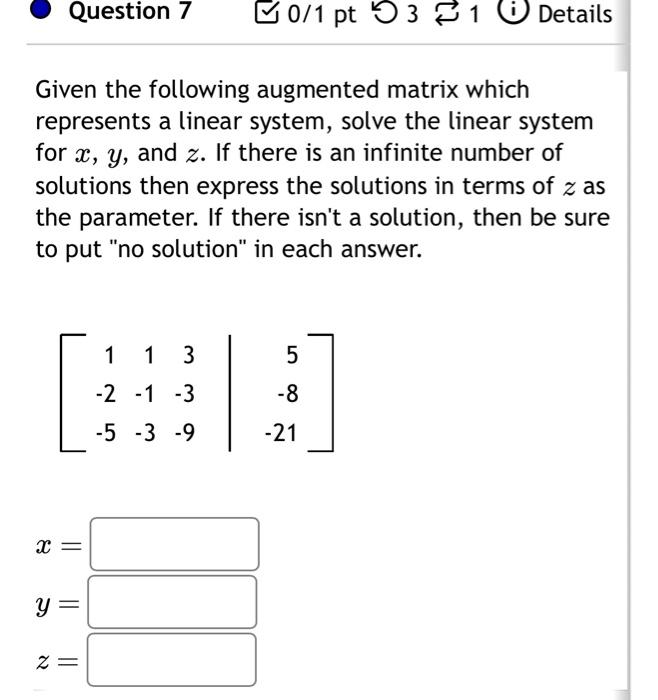 Solved Given the following augmented matrix which represents | Chegg.com