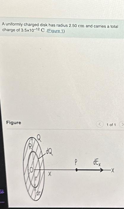 Solved A uniformly charged disk has radius 2.50 cm and | Chegg.com