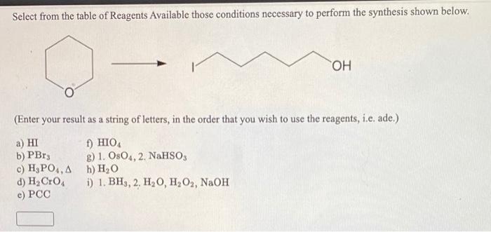 Solved Select from the table of Reagents Available those | Chegg.com