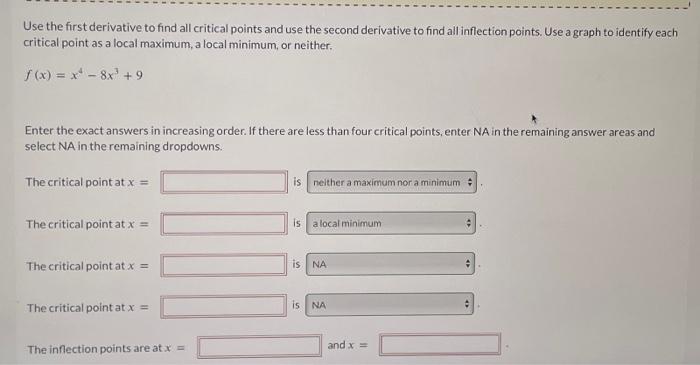 Solved Use the first derivative to find all critical points | Chegg.com