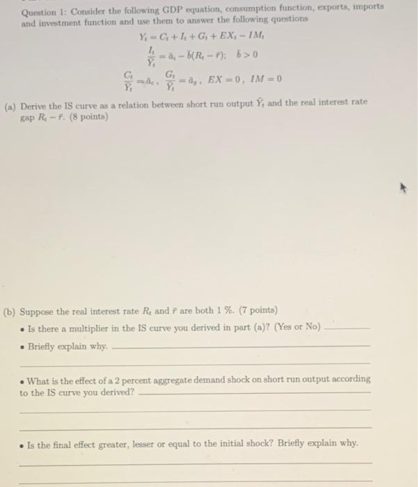 Solved Question 1: Consider the following GDP equation, | Chegg.com
