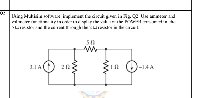 Solved \table[[Q2,\table[[Using Multisim software, implement | Chegg.com