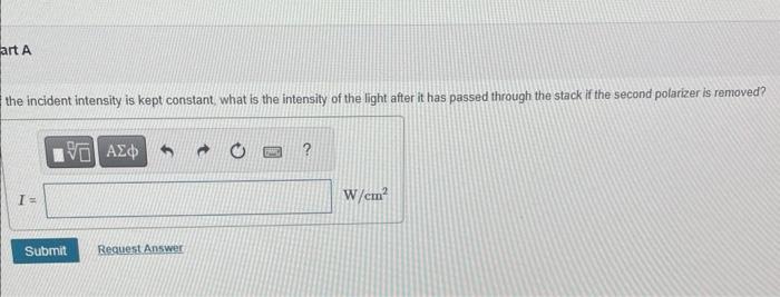 Solved Three ideal polarizing filters are stacked, with the | Chegg.com