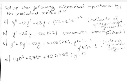Solved -52 ( Methode of undetermined coefficients solve the | Chegg.com