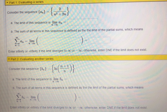 Solved Part 1: Evaluating a series consider the sequence | Chegg.com