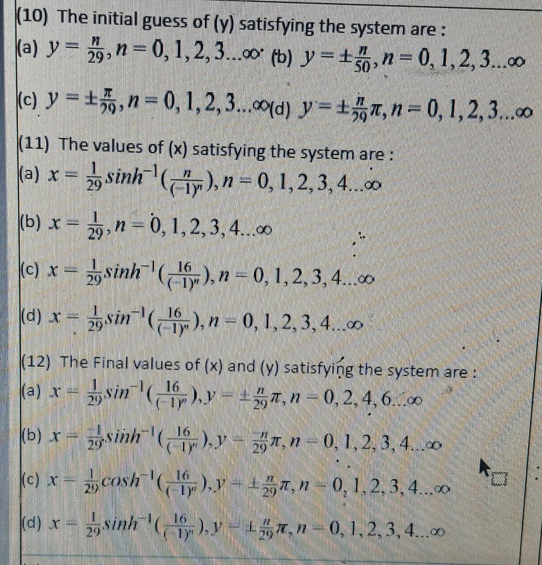 Solved (3) Given the complex equation: sinh(292) = 16 (8) | Chegg.com
