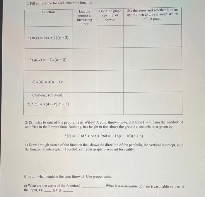 Solved 1. Fill in the table for each quadratic function: 2. | Chegg.com