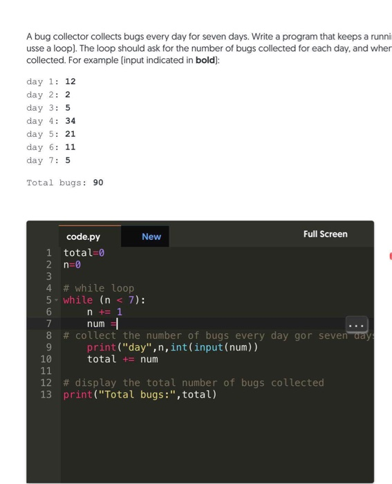 Solved A bug collector collects bugs every day for seven | Chegg.com