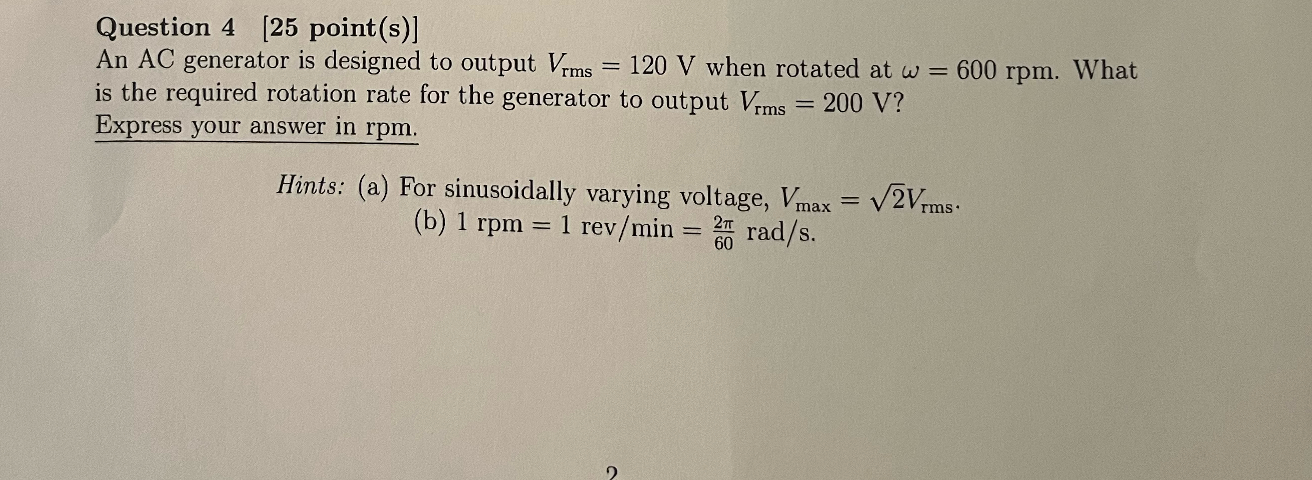 Solved An AC generator is designed to output Vrms =120V | Chegg.com