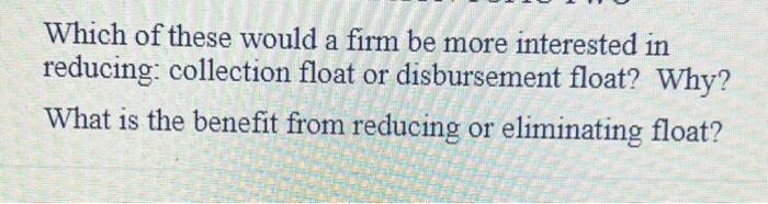 Solved Which of these would a firm be more interested in | Chegg.com