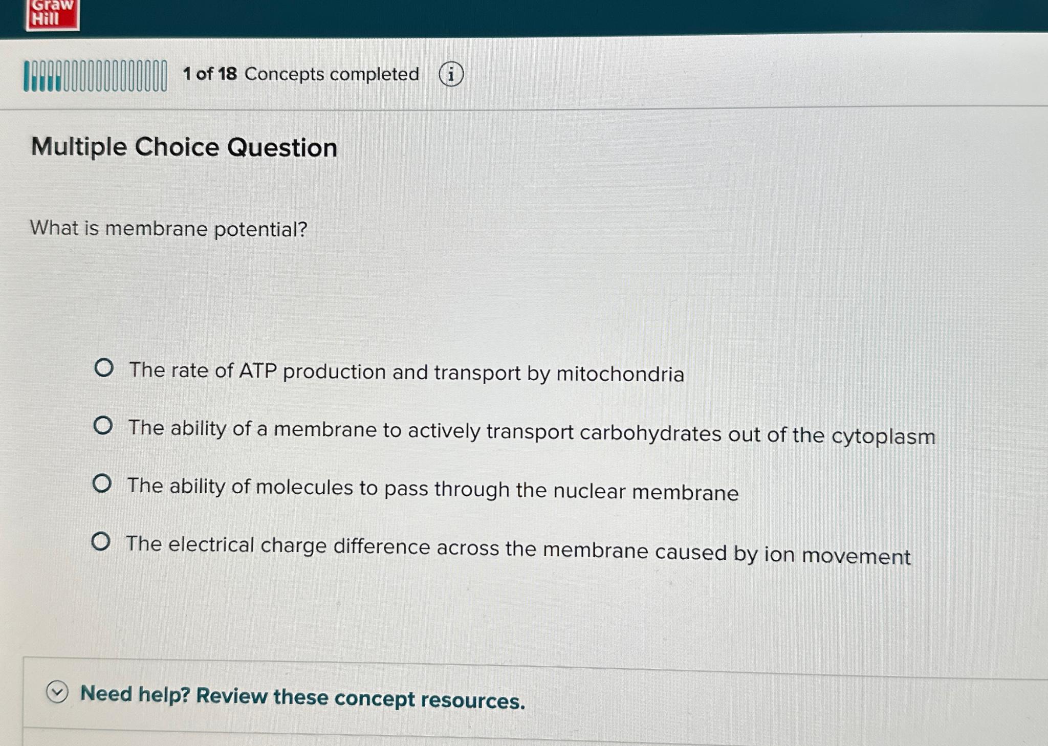 Solved 1 ﻿of 18 ﻿Concepts completed (i)Multiple Choice | Chegg.com