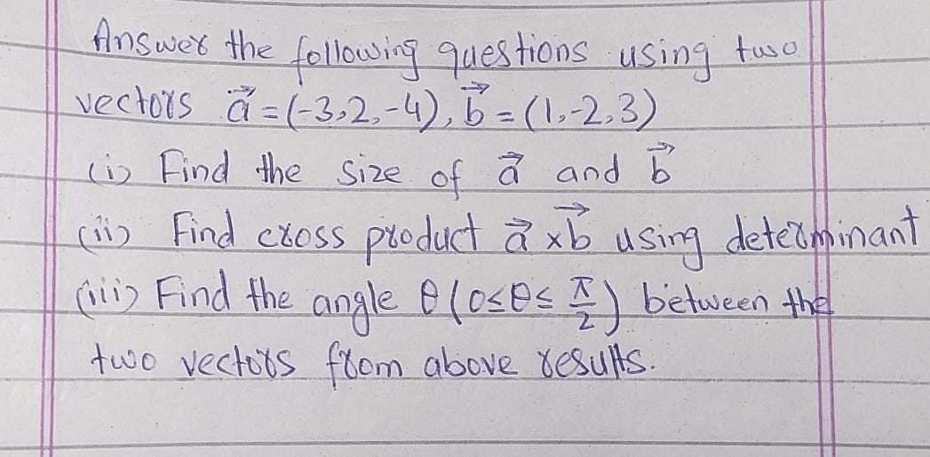 Solved Answer the following questions using two vectors | Chegg.com