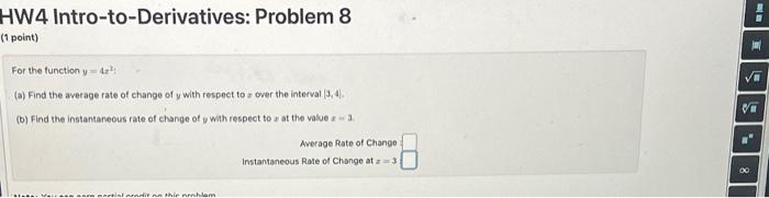 Solved HW4 Intro-to-Derivatives: Problem 8 (1 point) For the | Chegg.com