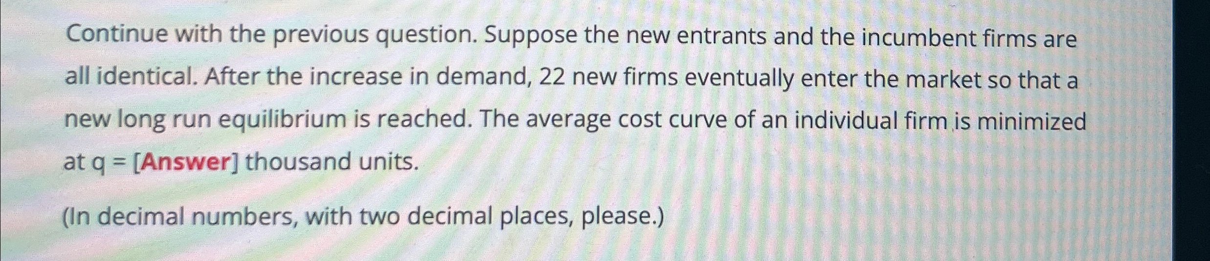 Solved Continue with the previous question. Suppose the new | Chegg.com