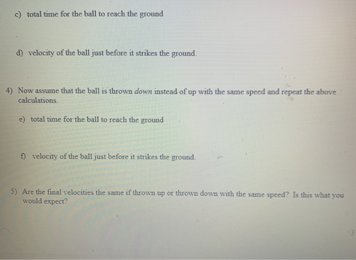 Solved Free-Fall Example A ball is thrown straight up from | Chegg.com