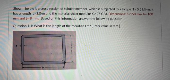 Solved Shown below is a cross section of tubular member | Chegg.com