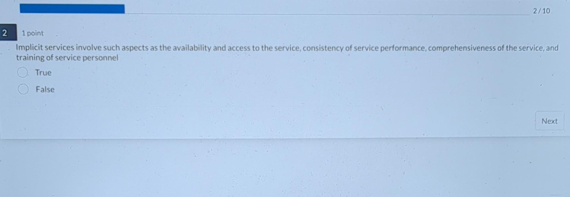 [Solved]: Implicit services involve such aspects a