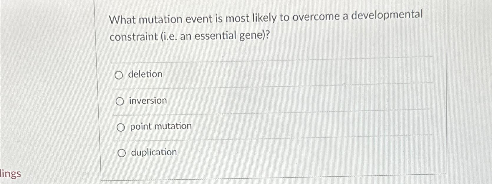 Solved What mutation event is most likely to overcome a | Chegg.com