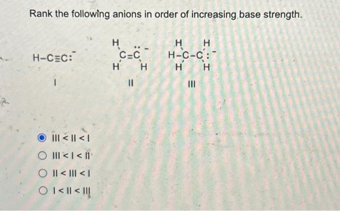 Solved Rank the following anions in order of increasing base | Chegg.com