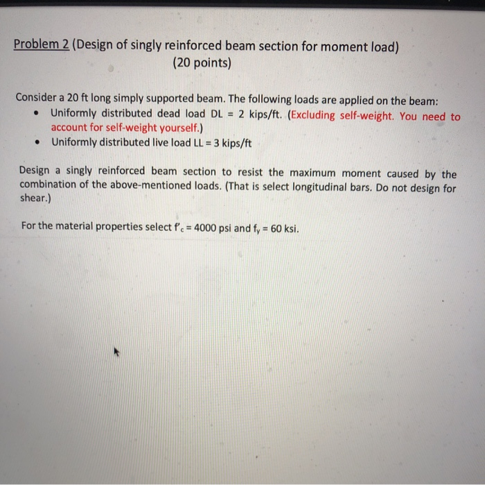 Solved Problem 2 (Design of singly reinforced beam section | Chegg.com