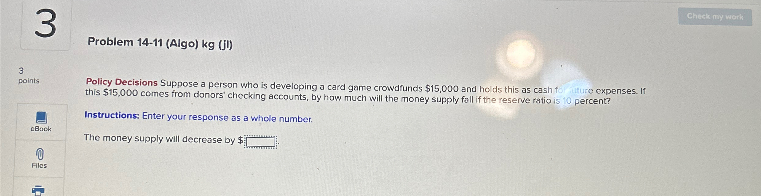 Solved 3Problem 14-11 (Algo) ﻿kg (jl)3pointsPolicy Decisions | Chegg.com
