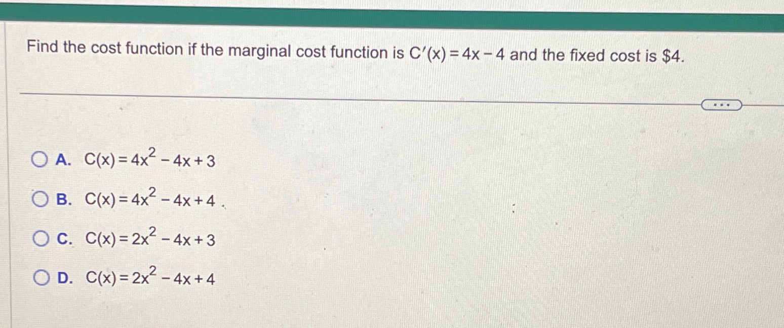 Solved Find the cost function if the marginal cost function | Chegg.com
