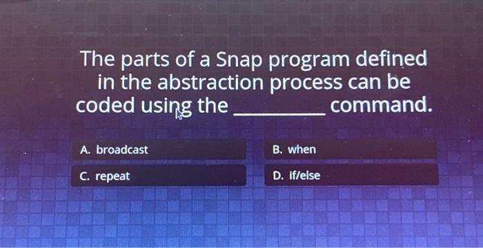 Solved The parts of a Snap program defined in the | Chegg.com
