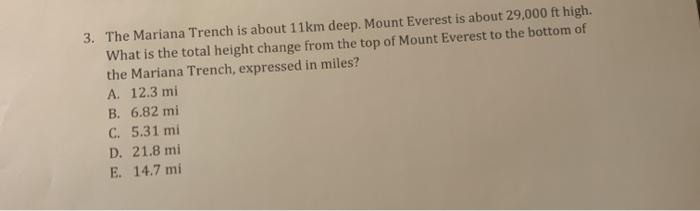 Solved 3. The Mariana Trench is about 11km deep. Mount | Chegg.com