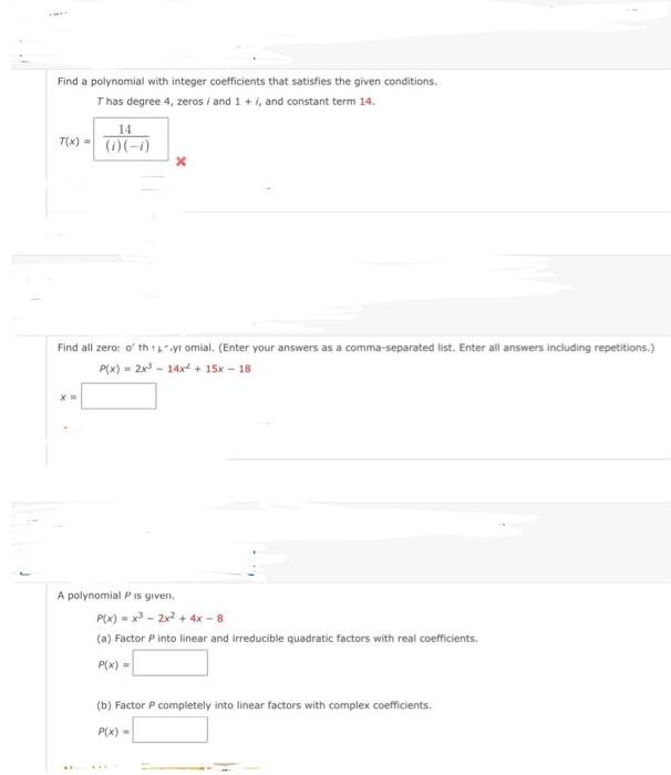 Solved Find a polynomial with integer coefficients that | Chegg.com