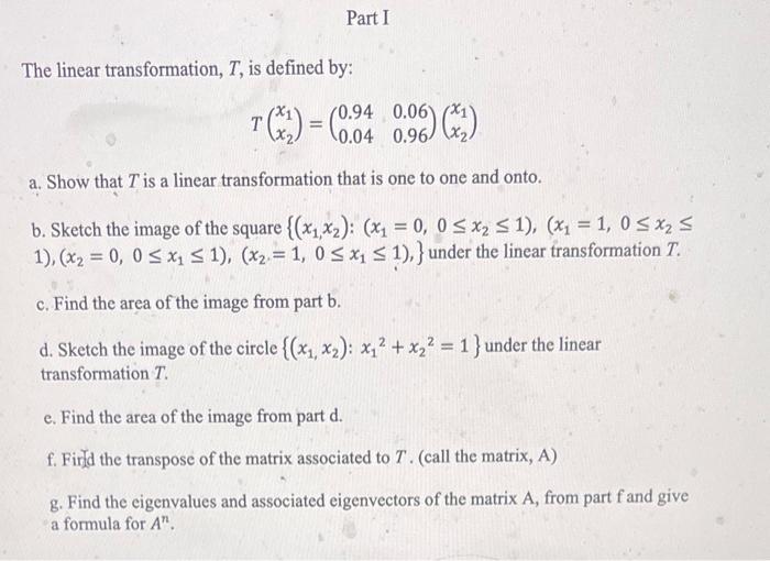 Solved The linear transformation, T, is defined by: | Chegg.com