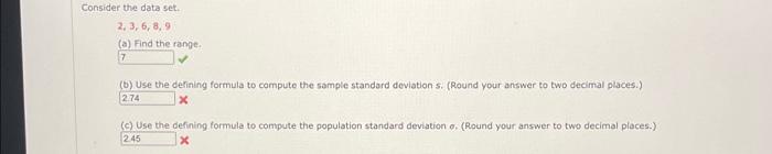 Solved Consider the data set 2, 3, 6, 8,9 (a) Find the range | Chegg.com