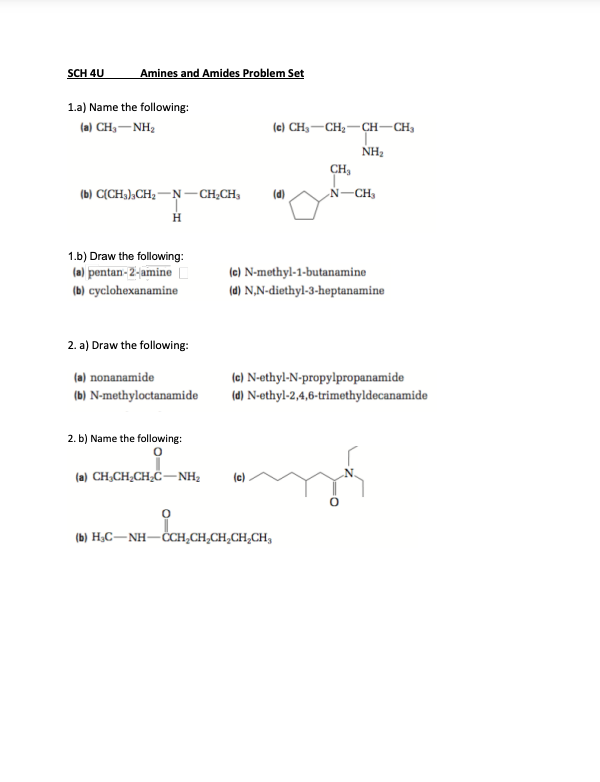 Solved 1.a) ﻿Name the following:(a) CH3-NH2(b)(d)1.b) ﻿Draw | Chegg.com