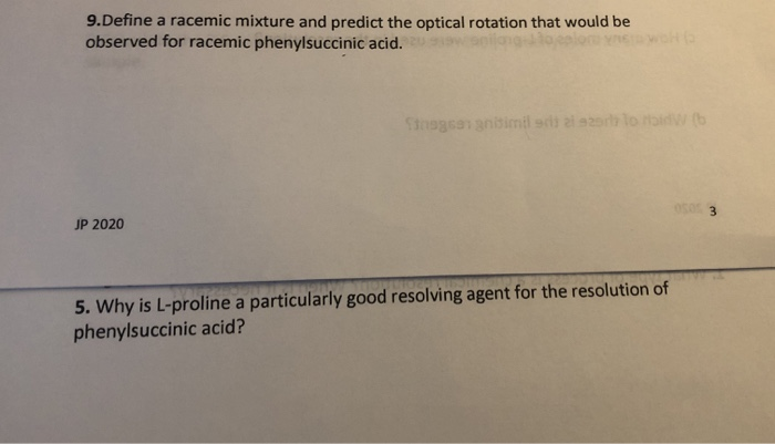 Solved 9.Define a racemic mixture and predict the optical | Chegg.com