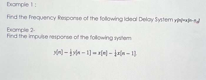 Solved Find the Frequency Response of the following Ideal | Chegg.com