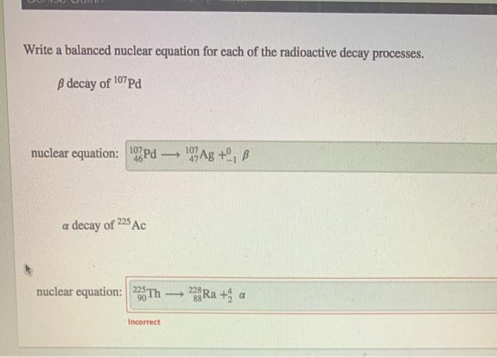 Solved Write a balanced nuclear equation for each of the | Chegg.com