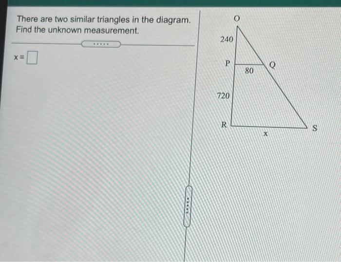 Solved There are two similar triangles in the diagram. Find | Chegg.com