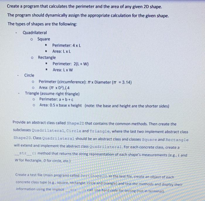 Solved . Create a program that calculates the perimeter and | Chegg.com