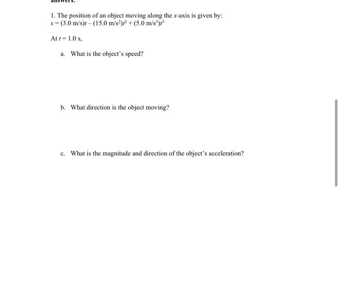 Solved 1 The Position Of An Object Moving Along The X Axis