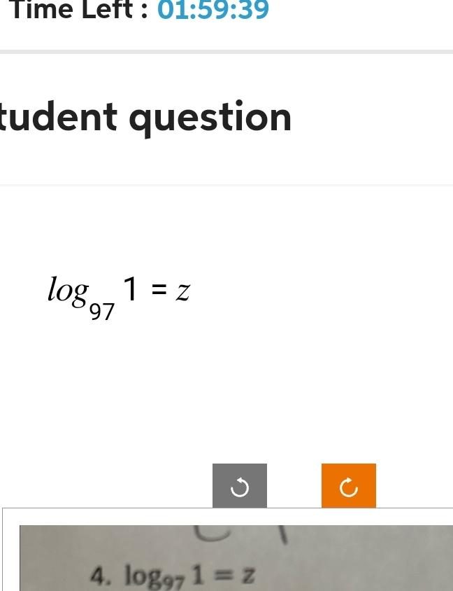 Solved Time Left : 01:59:39tudent questionlog971=zlog971=z | Chegg.com