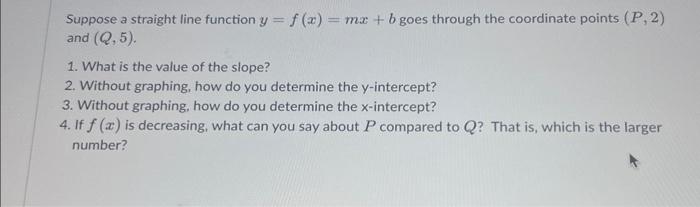 Solved Suppose a straight line function y=f(x)=mx+b goes | Chegg.com