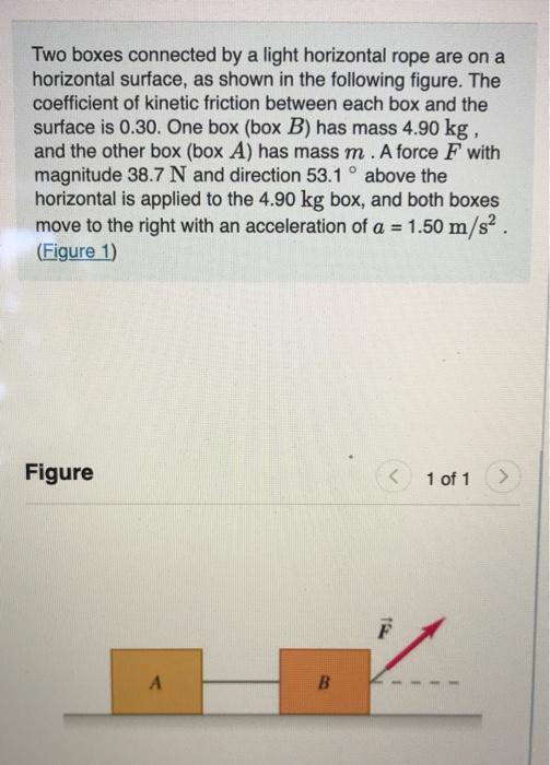 Solved Two boxes connected by a light horizontal rope are on | Chegg.com
