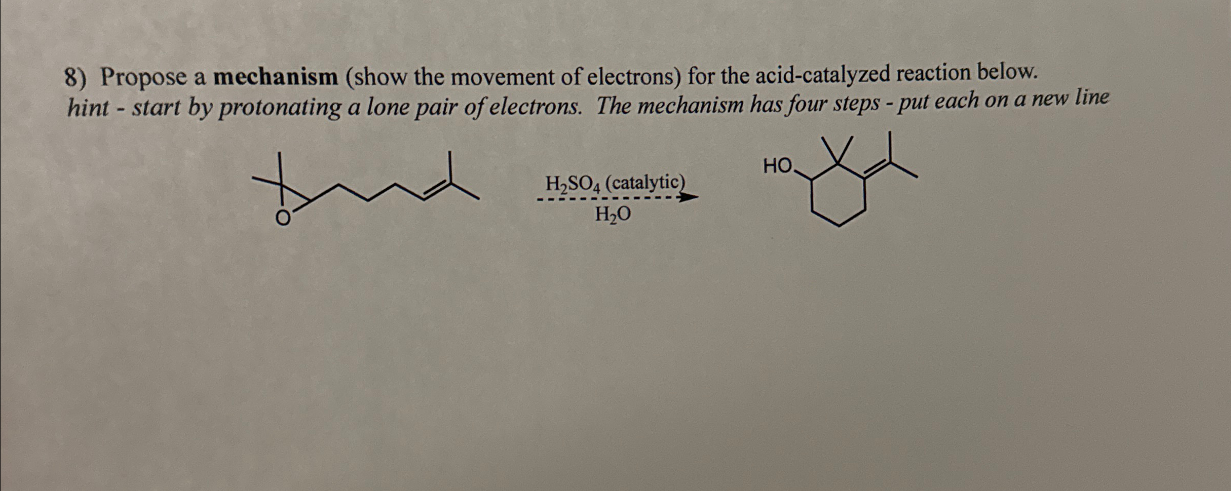 Solved Propose a mechanism (show the movement of electrons) | Chegg.com