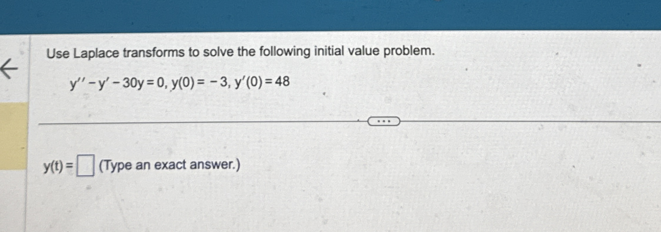 Solved Use Laplace transforms to solve the following initial | Chegg.com